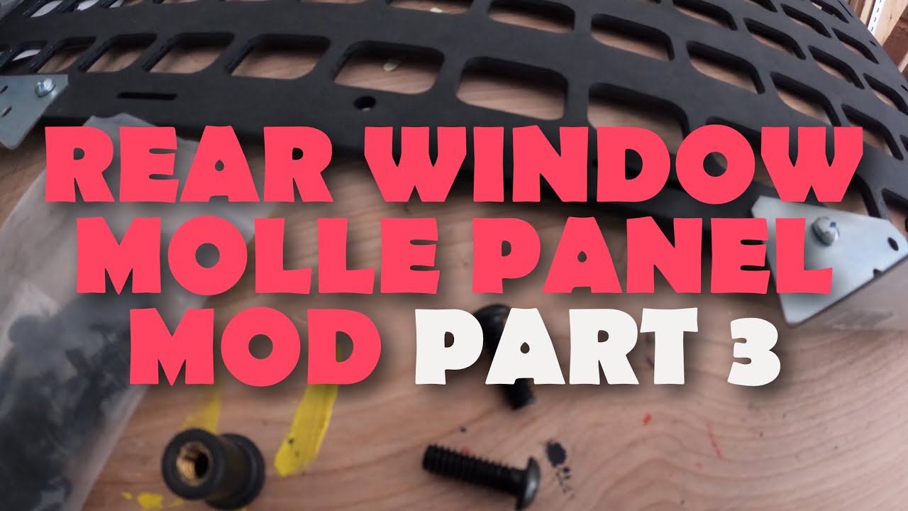 2008 Honda Element SC Camper | Rear Window Molle Panel | Part 3 - YouTube