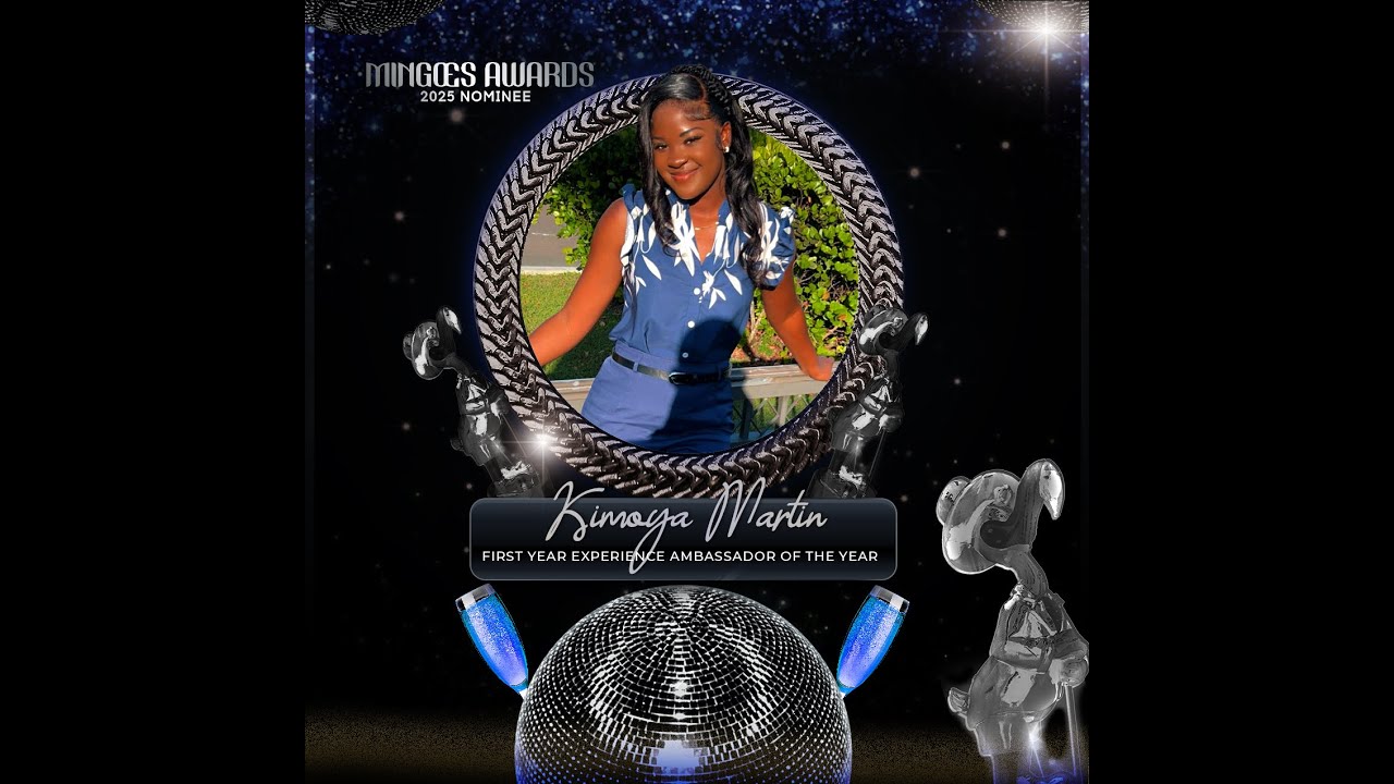 2025 Mingoes First Year Experience Ambassador Nominee| Kimoya Martin ...