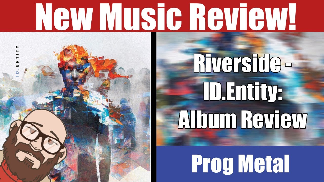 Riverside - ID.Entity: New Music Review [2023] - YouTube