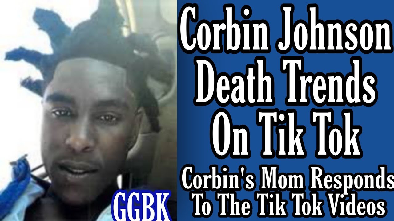Corbin Johnson Death Trends On Tik Tok (Where's Corbin) - YouTube