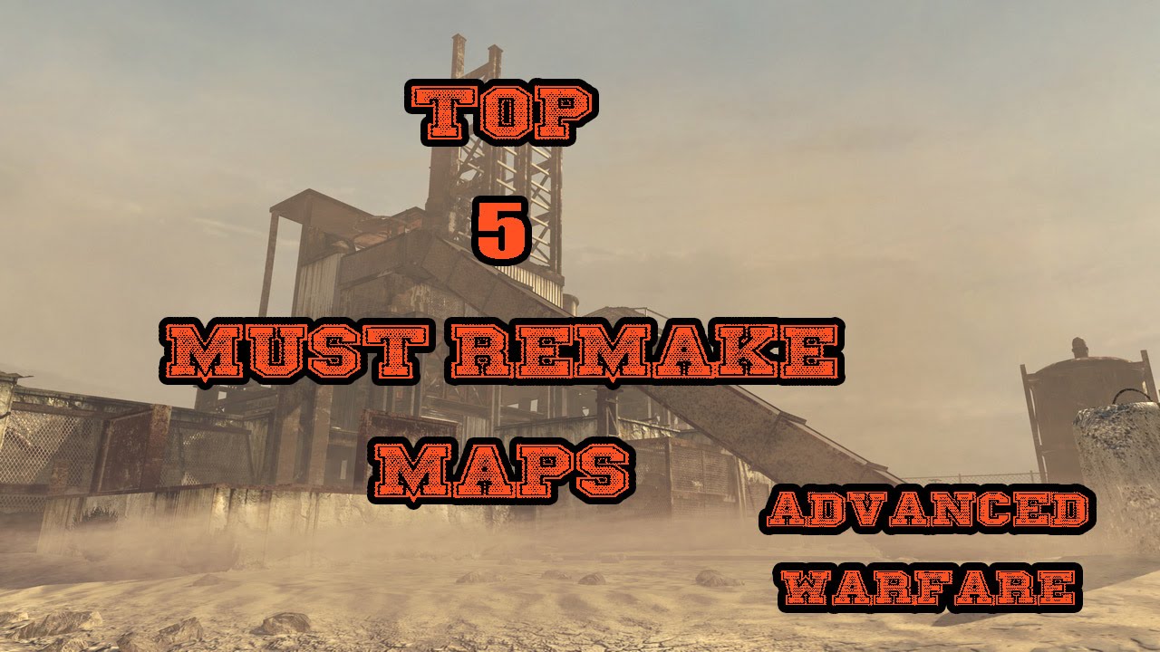 Advance Warfare: Top 5 Must Remake Maps - YouTube