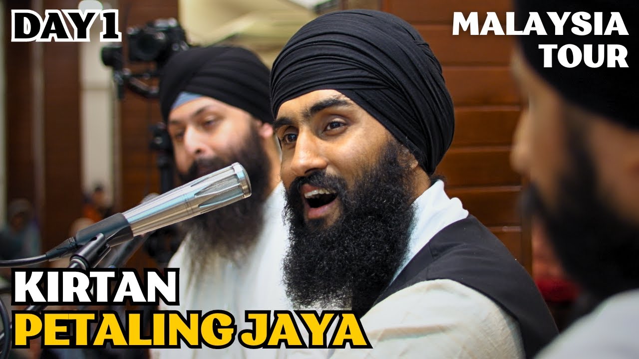 Bhai Manbir Singh - Day 1 - Malaysia Tour - Petaling Jaya - June 2024 ...
