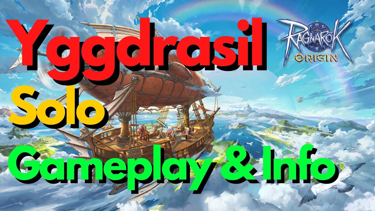 Yggdrasil Solo Info - Ragnarok Origin Global - YouTube