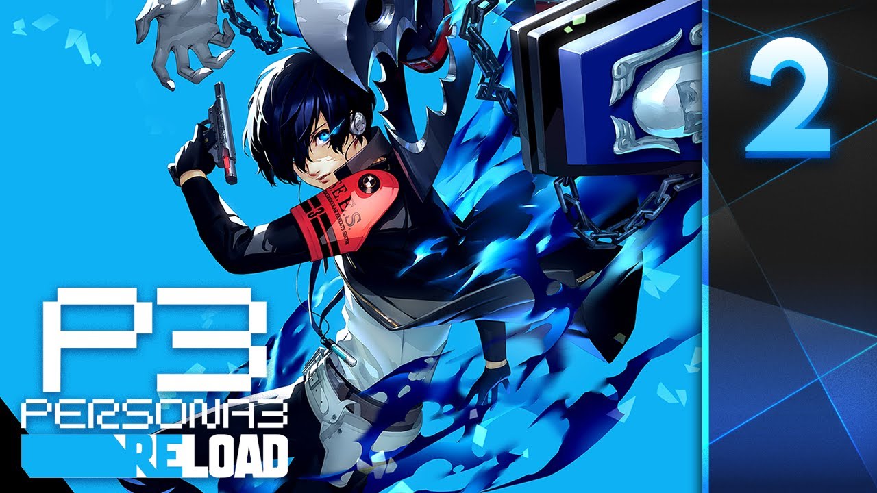 Persona 3 Reload: Part 2 - YouTube