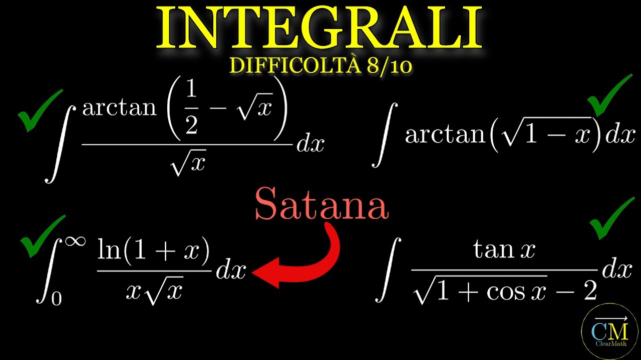 4 Integrali Difficili che metteranno alla prova la tua preparazione in Analisi 1 - YouTube