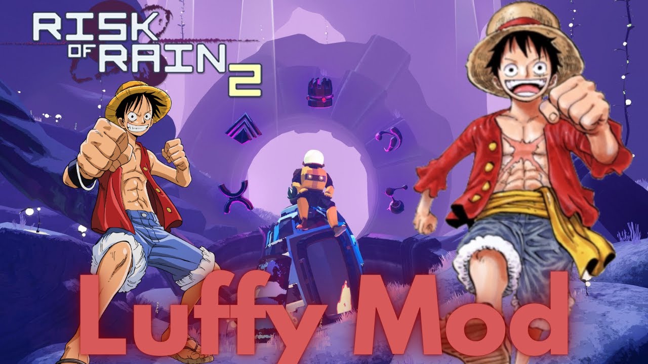 Luffy Mod in Risk of Rain 2! - YouTube