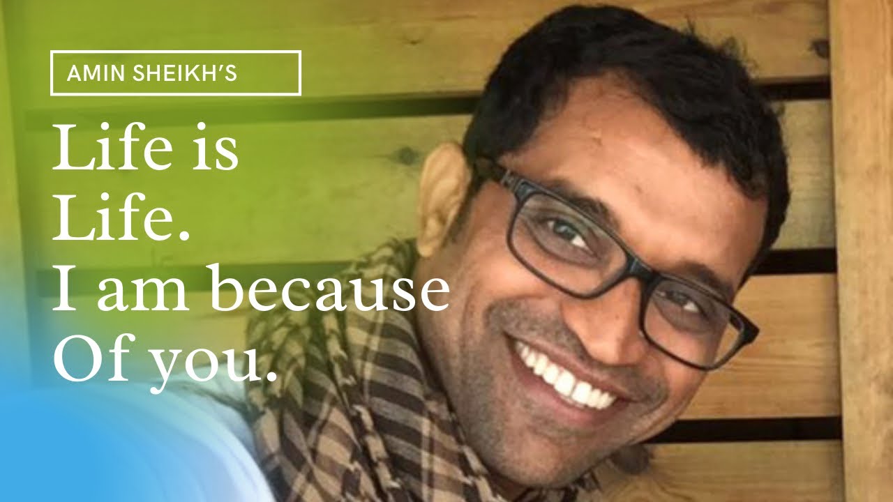 Amin Sheikh’s story/ Bombay to Barcelona/Life is life I am because of ...