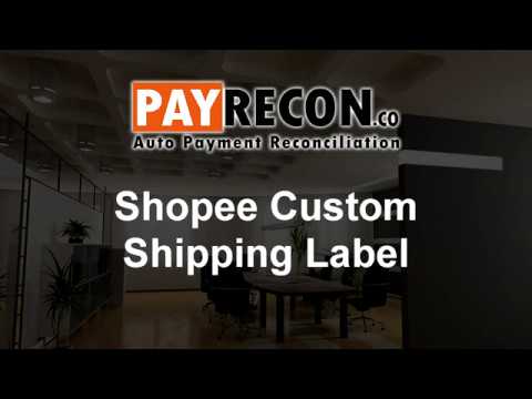 Shopee Custom Shipping Label - YouTube