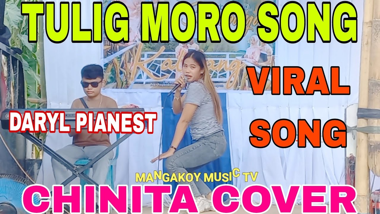TULIG MORO SONG. SONG BY: MAT MAT. COVER BY: CHINITA A.K.A KATIPA - YouTube