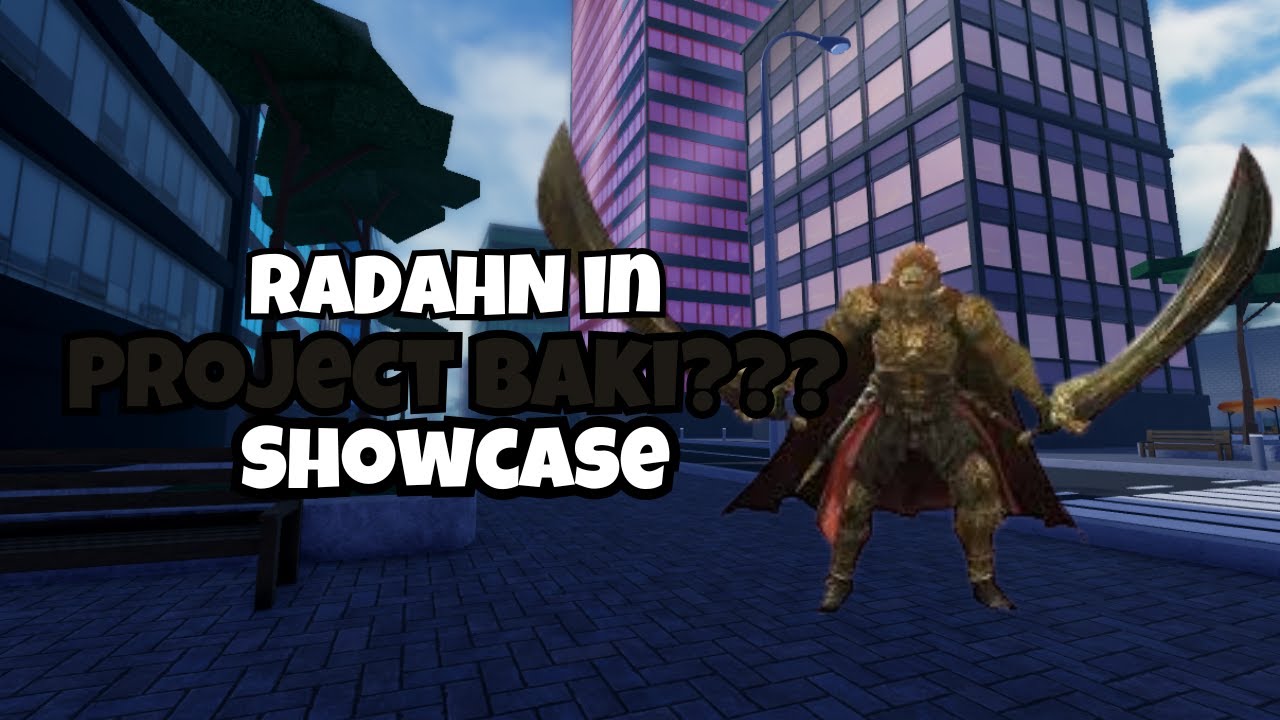 Project Baki 4: Radahn Style showcase - YouTube