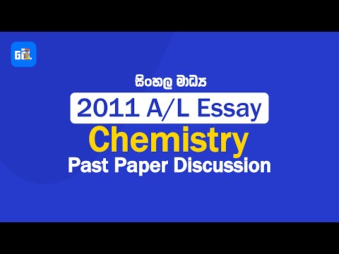 Chemistry | 2011 A/L Essay Discussion | Mehewara | Past Paper Discussion