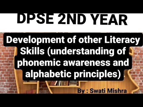 Development of other Literacy Skills (understanding of phonemic ...