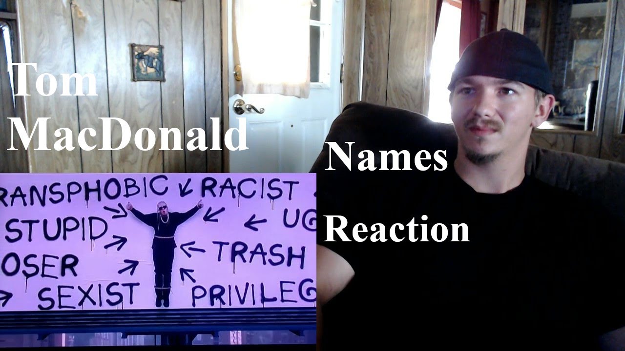 Tom Macdonald - "Names" Reaction/Review - YouTube