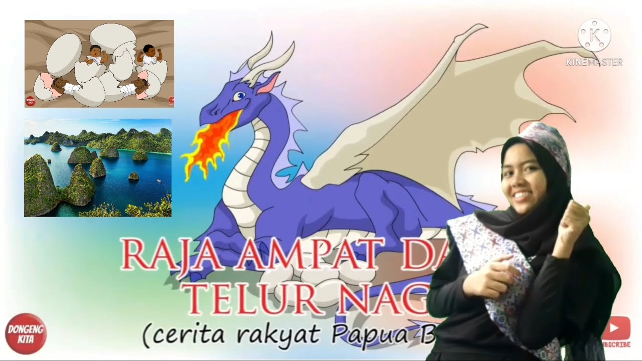 Raja Ampat Dari Telur Naga (cerita rakyat dari pulau Papua Barat) - YouTube