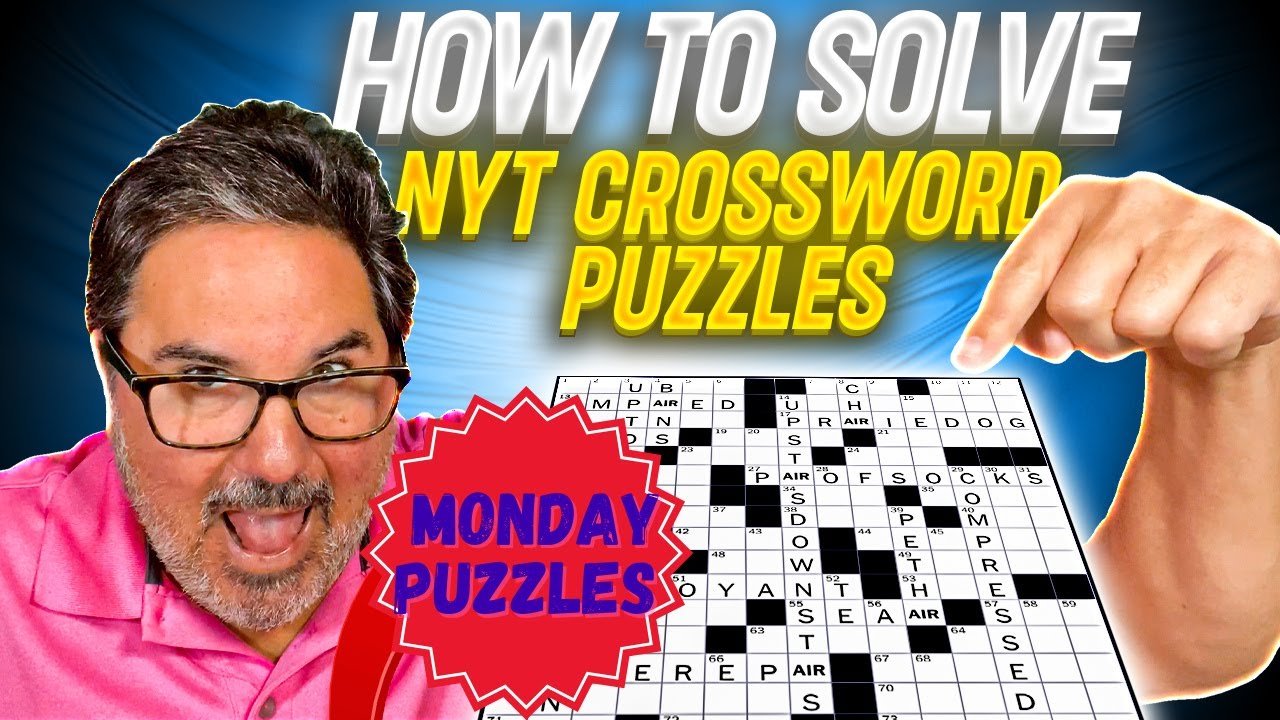 MONDAY s NY Times Crossword Puzzle Full Walkthrough YouTube monday-s-ny-times-crossword-puzzle-full-walkthrough-youtube