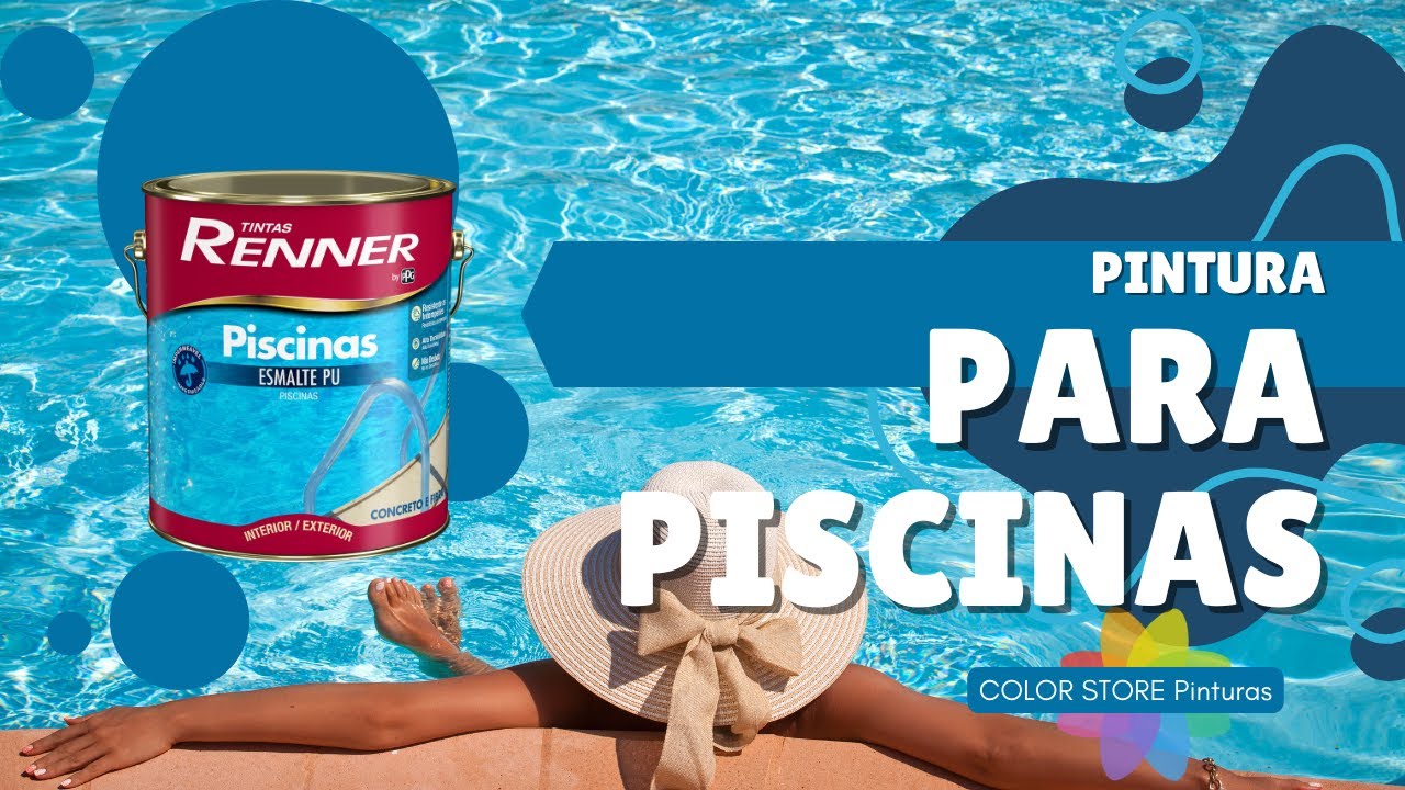 Pintura para Piscinas RENNER - COLOR STORE Pinturas - YouTube