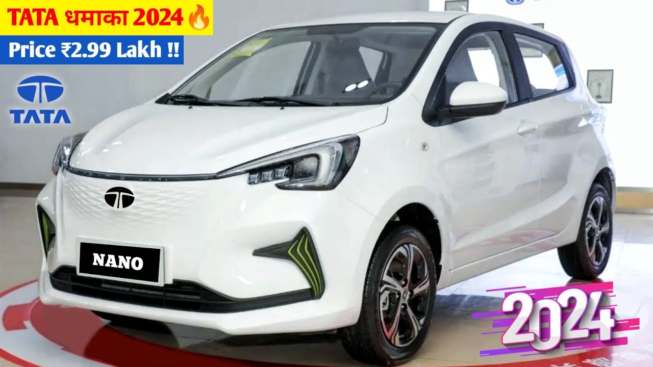 TATA धमाका दीवाली Launch New Nano🇮🇳|| 2024 TATA NANO MODEL💥|| ₹2.61 ...