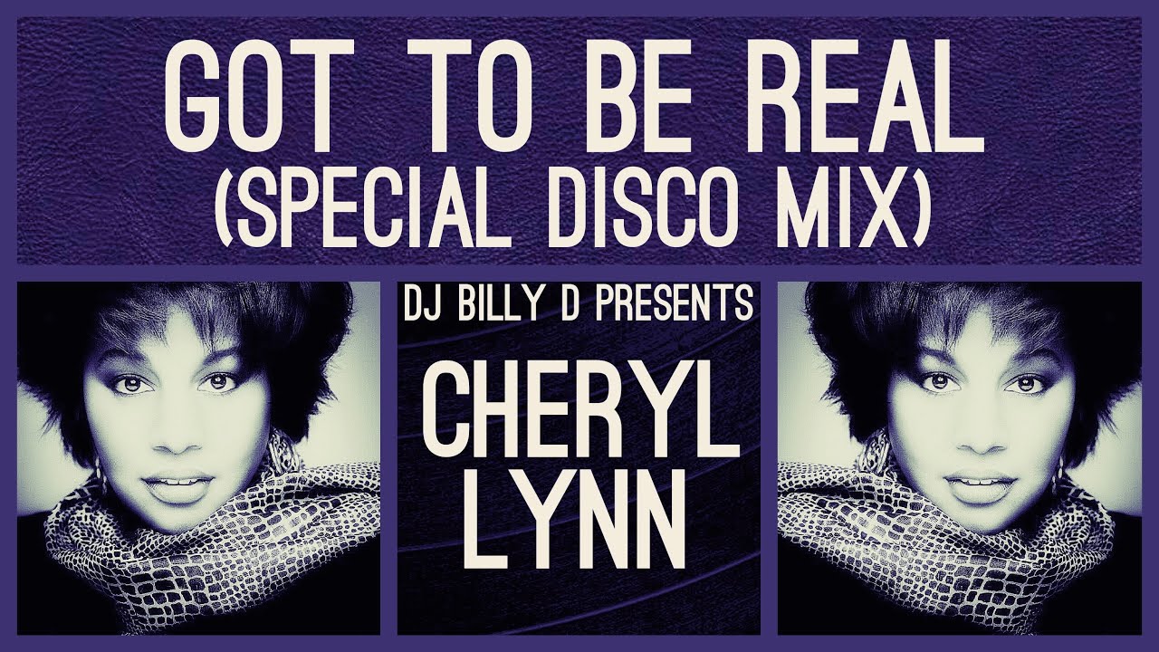 Cheryl Lynn - Got to be Real (Special Disco Mix) - YouTube