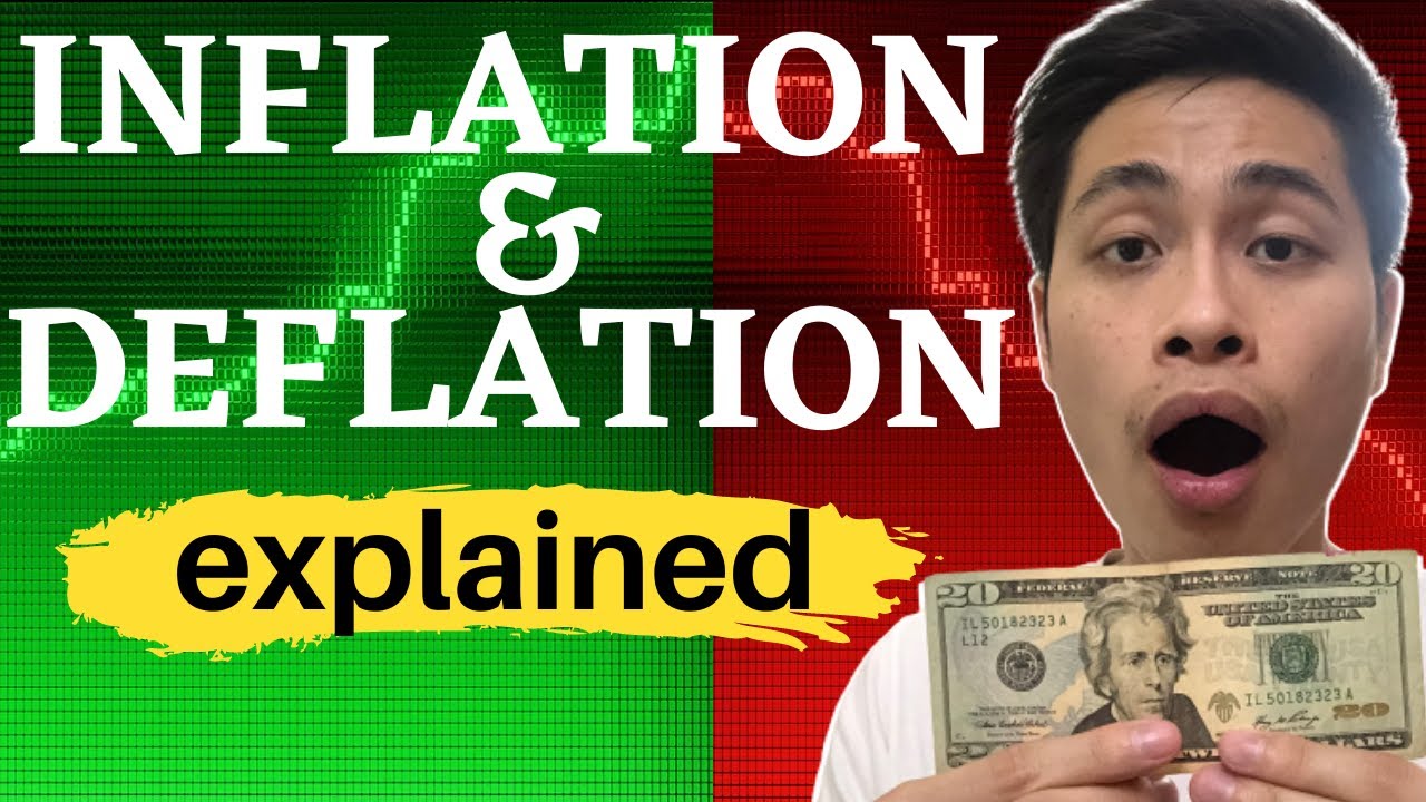 Inflation vs Deflation Explained – What Causes Inflation And Deflation ...