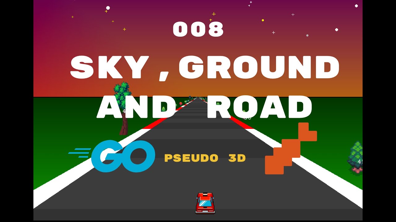 Creating a racing game in Go using Ebitengine 008: Psuedo 3D Road, Sky ...