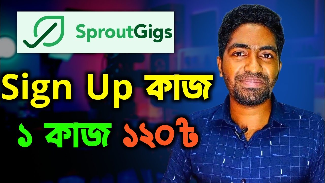 Sproutgigs Sign Up Job | Sproutgigs How to Work | Micro Job Site - YouTube