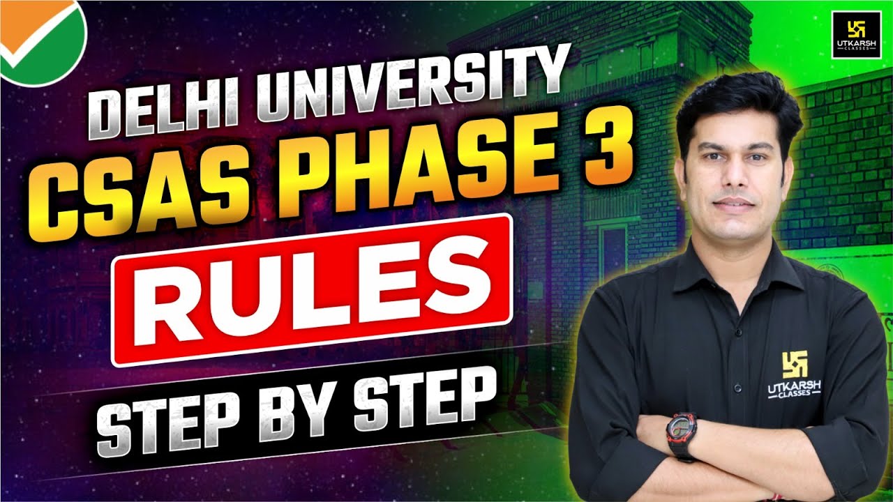 DU CSAS Phase 3 | College Allocation to FEE Payment Step By Step ...
