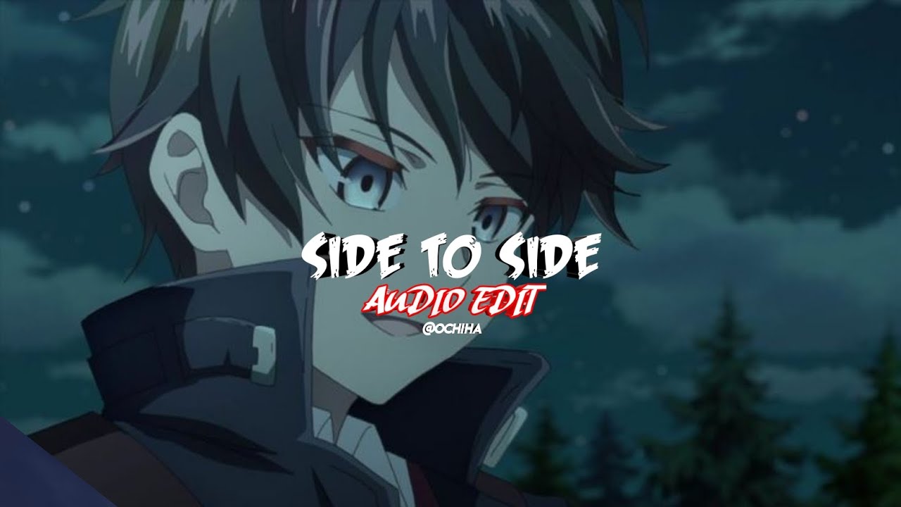 side to side - ariana grande ft. nicki minaj [edit audio] - YouTube