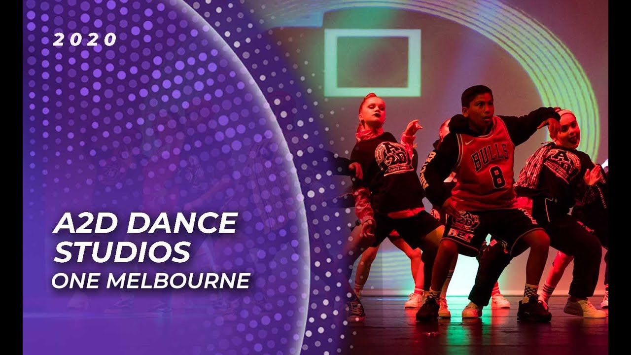 A2D Dance Studios | ONE Melbourne 2020 - YouTube