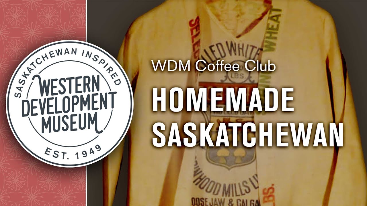 Homemade Saskatchewan - WDM Coffee Club - May 30 2023 - YouTube