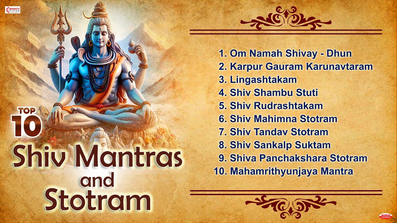 Top 10 Shiv Mantras & Stotras | Shiv Mantra | Nonstop Shiv Bhajan ...