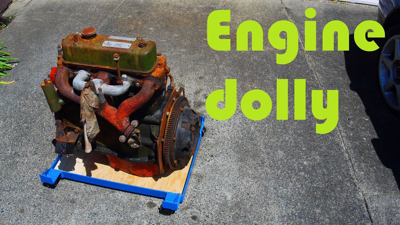 Quick 'n' Dirty Engine Dolly build - YouTube