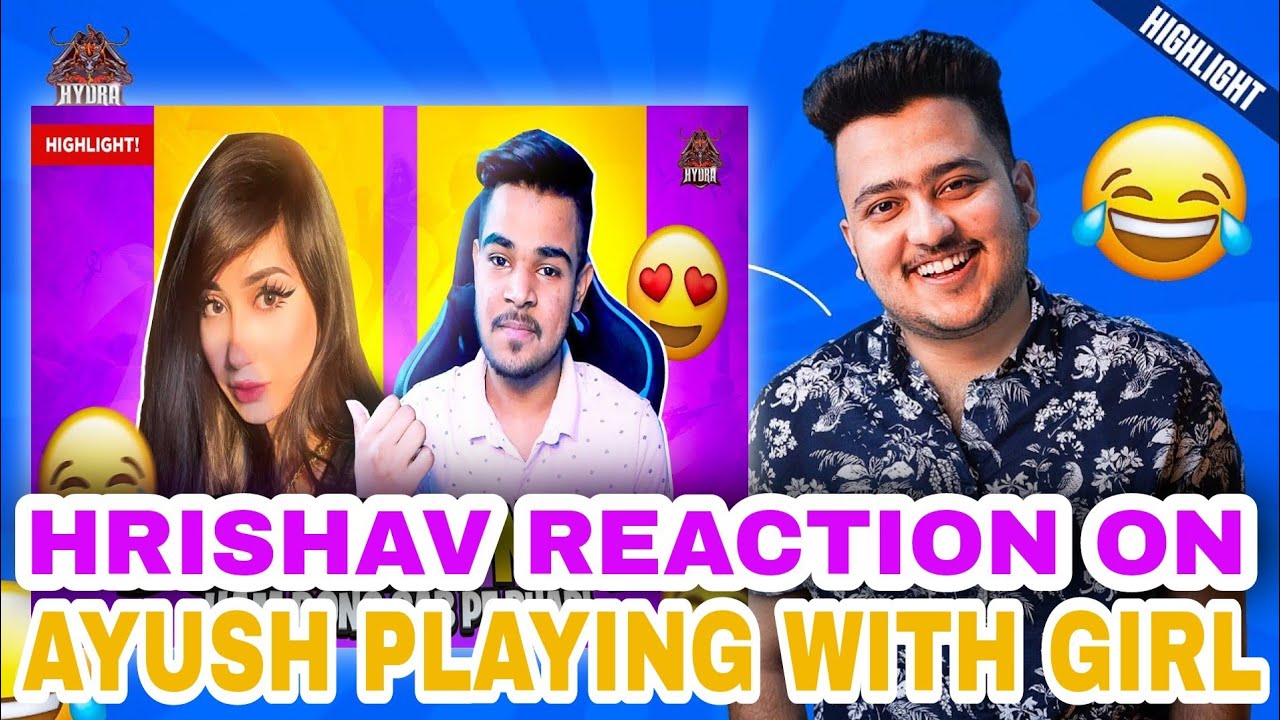 HRISHAV REACTION ON AYUSH PLAYING WITH GIRL I @ayushislivee @blossomOwO ...