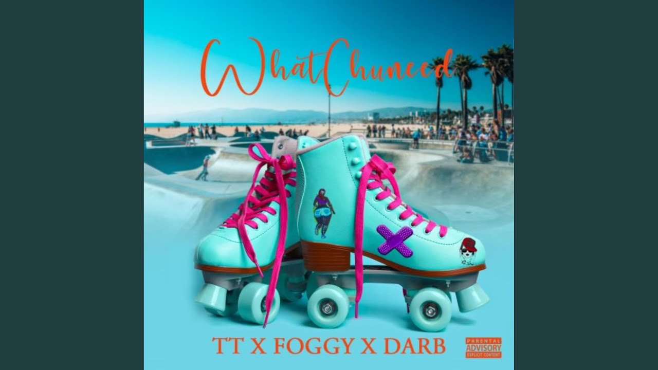 Whatchu Need (feat. TT & Darb!) - YouTube