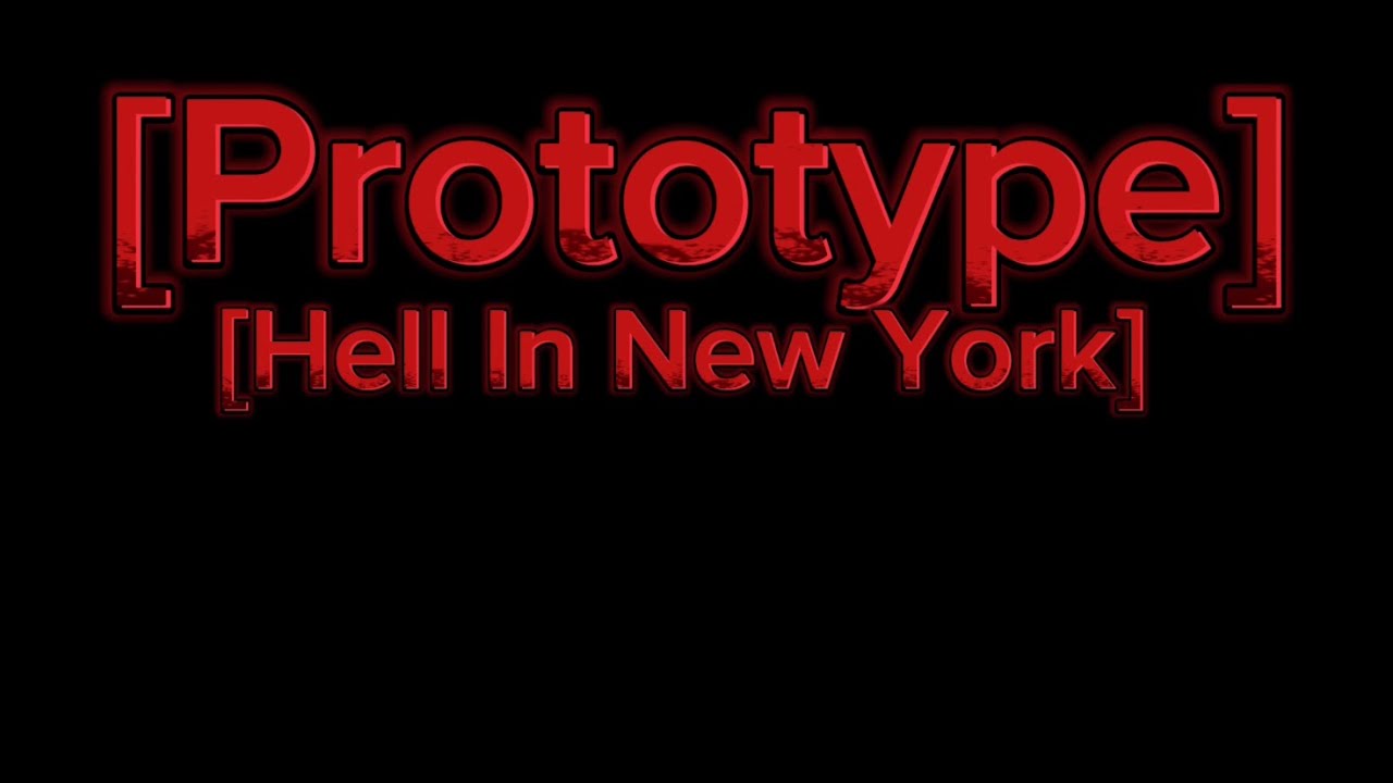 [Prototype: Hell In NY] - Trailer - YouTube