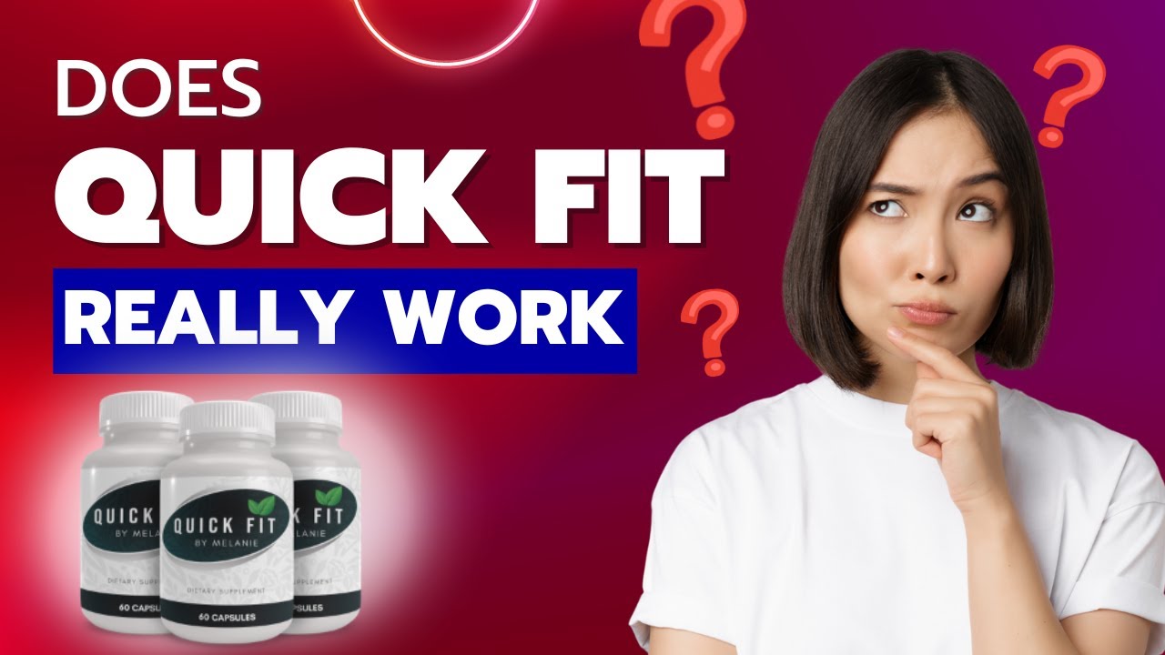 QUICK FIT BY MELANIE REVIEW ((BEWARE)) – Does Quick Fit Really Work ...