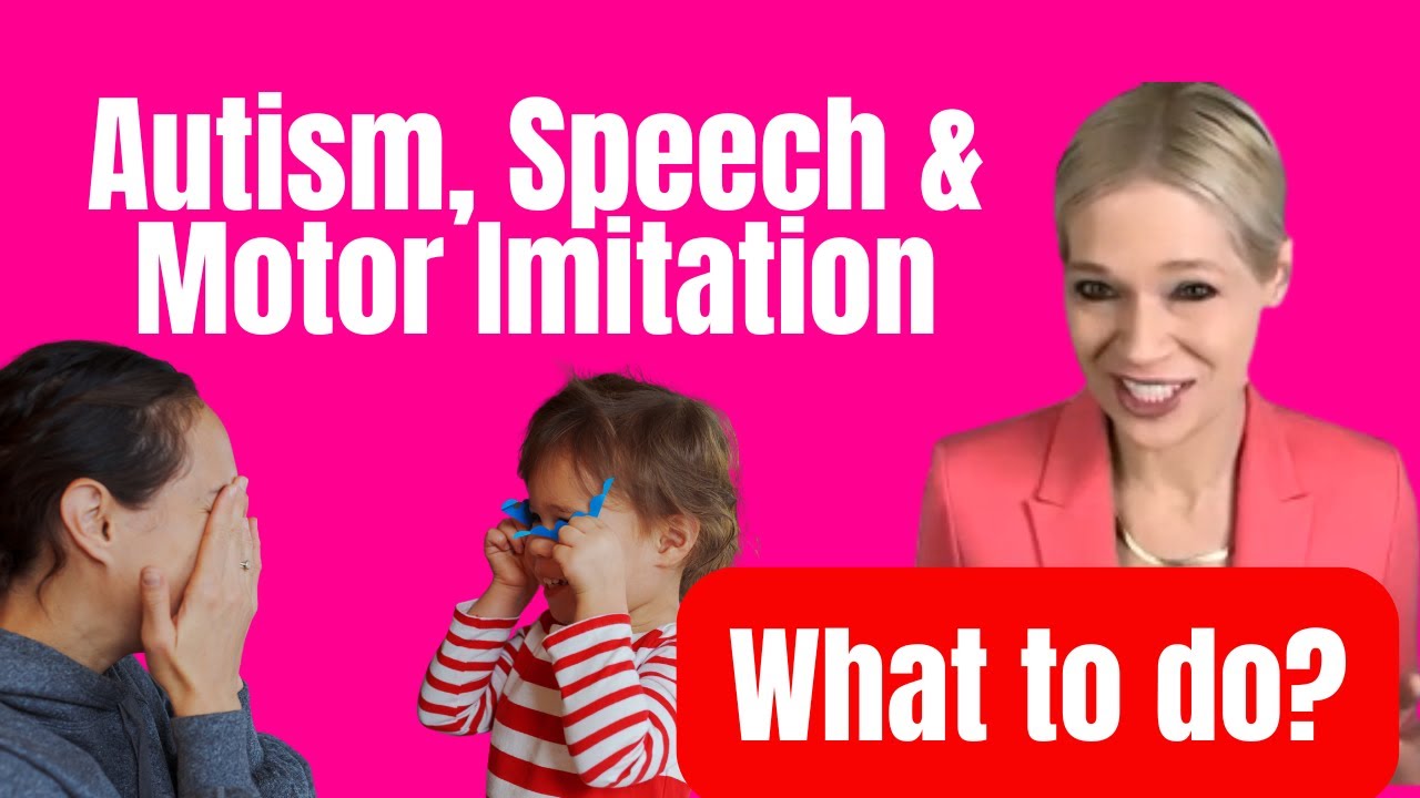 205. Motor Imitation & Speech in Autism: What 707 Preschoolers Reveal ...
