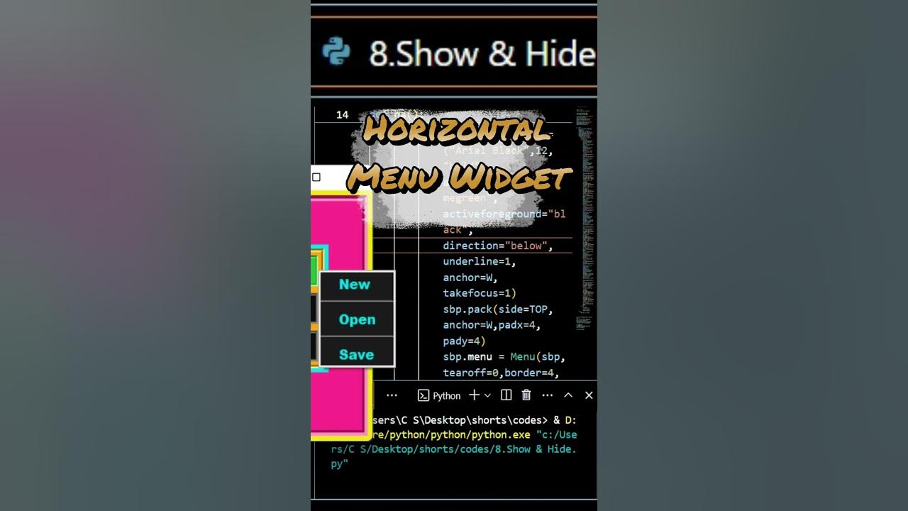 8 Show And Hide Horizontal Menu 👌 Python Tkinter Coding Python