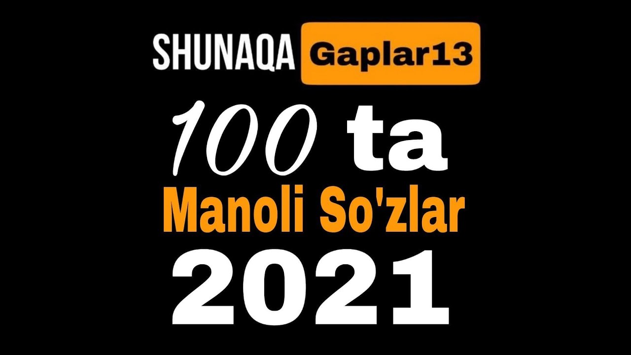 Manoli so'zlar Manoli statuslar 2021 top 100 - YouTube