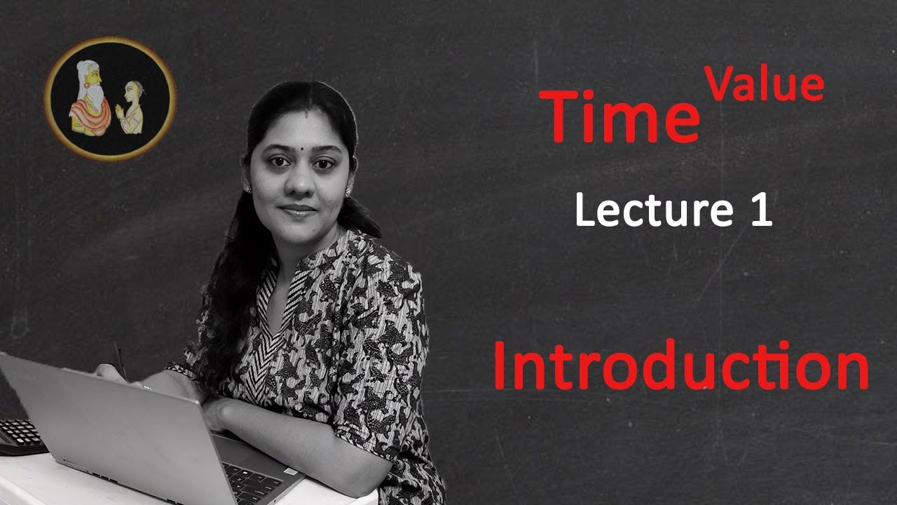 Lecture1 Introduction To Time Value Of Money YouTube Lecture1 Introduction To Time Value Of Money YouTube
