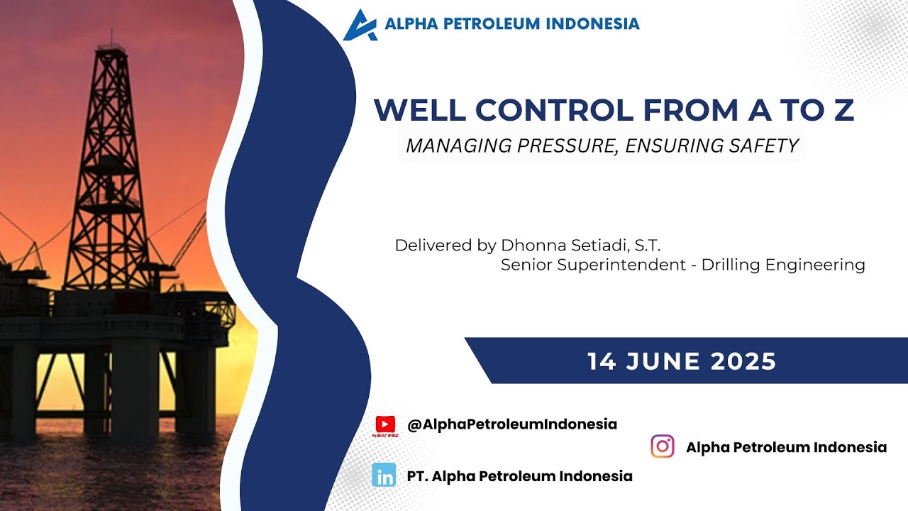 Online Training Well Control from A to Z by PT Alpha Petroleum ...