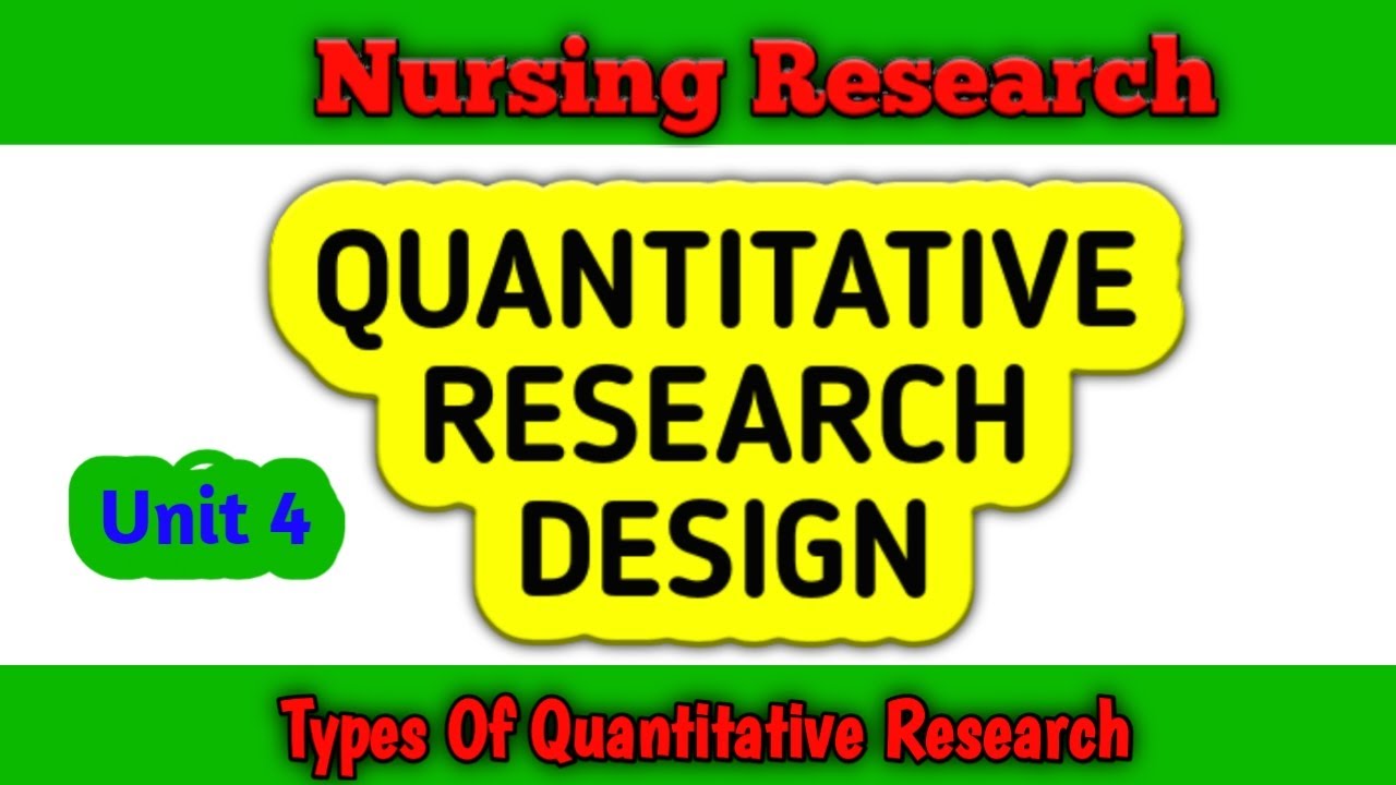 Quantitative Research Design Nursing Research Quantitative Research quantitative-research-design-nursing-research-quantitative-research