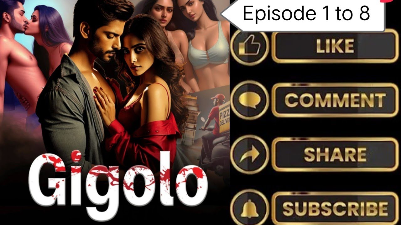 Gigolo Episode 1 to 8 story # story - YouTube