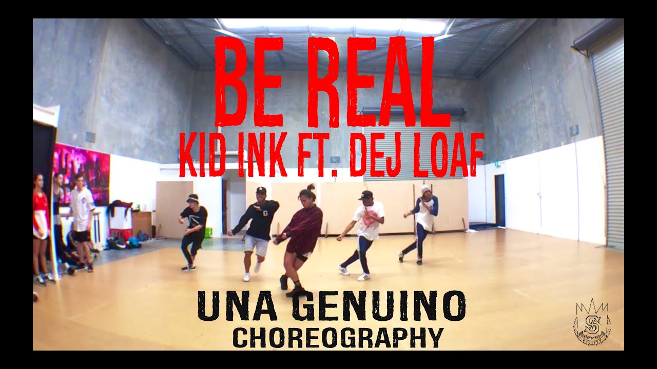 Una Genuino | BE REAL - Kid Ink ft. Dej Loaf - YouTube