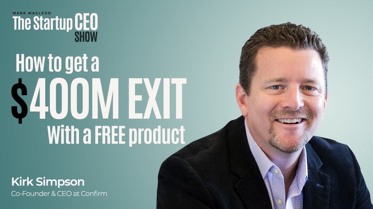 From Near Bankruptcy to a $400M Exit: Kirk Simpson's Wave Odyssey - YouTube