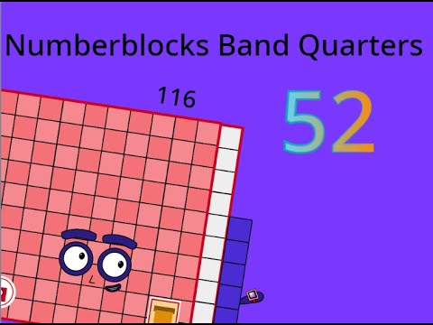Numberblocks Band Quarters 52! - YouTube