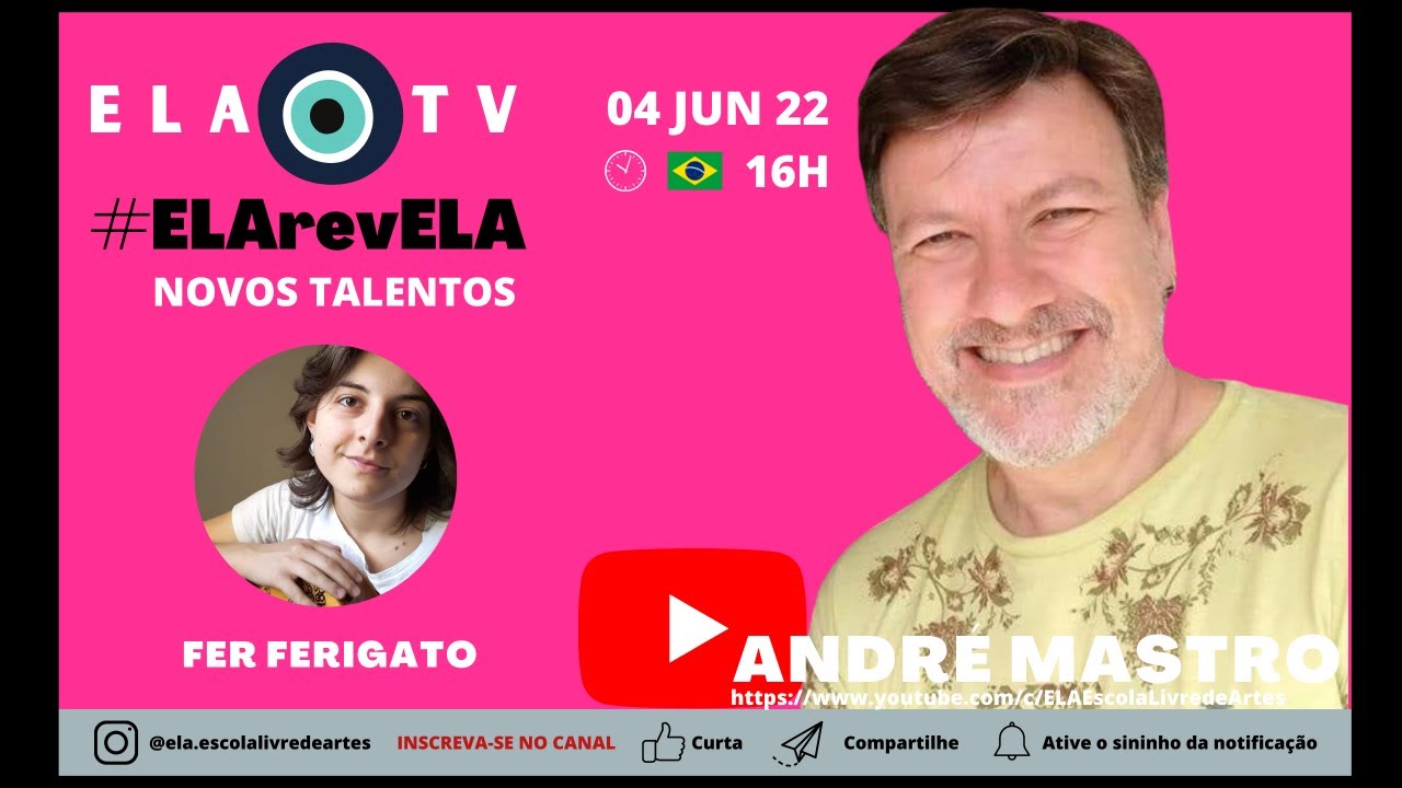 ELA TV – ELA revELA – Novos Talentos - YouTube