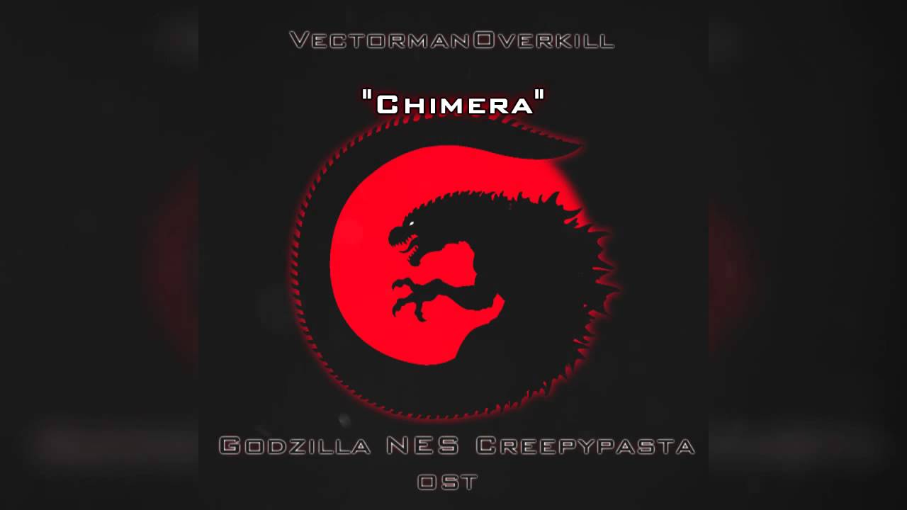 "Chimera"- Godzilla NES Creepypasta OST - YouTube
