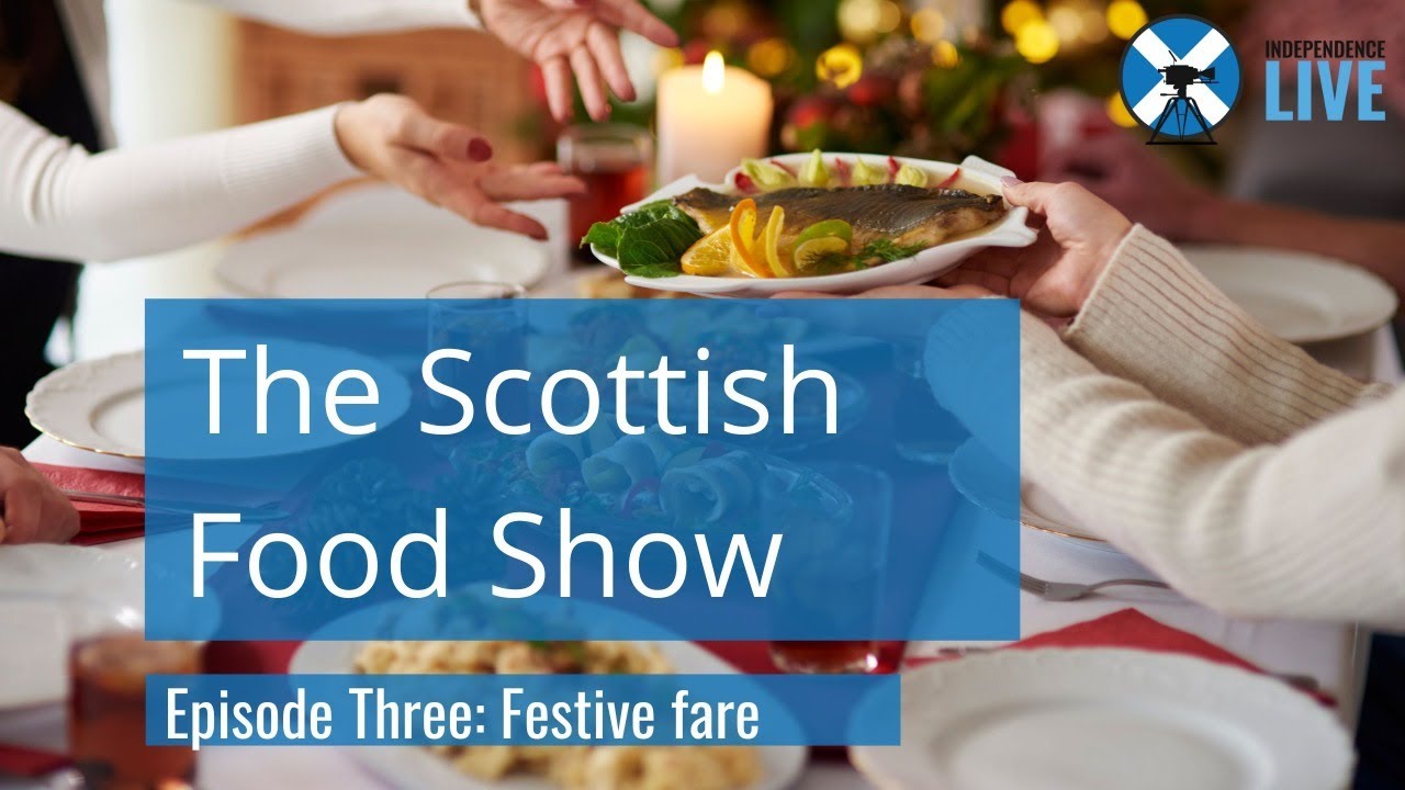 The Scottish Food Show - Ep3 Festive Fare - YouTube