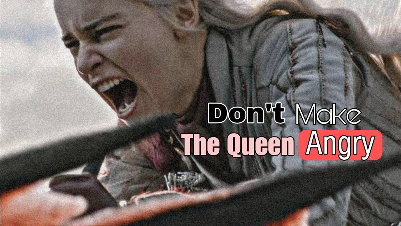 Don't Make The Queen Angry🔥 - YouTube