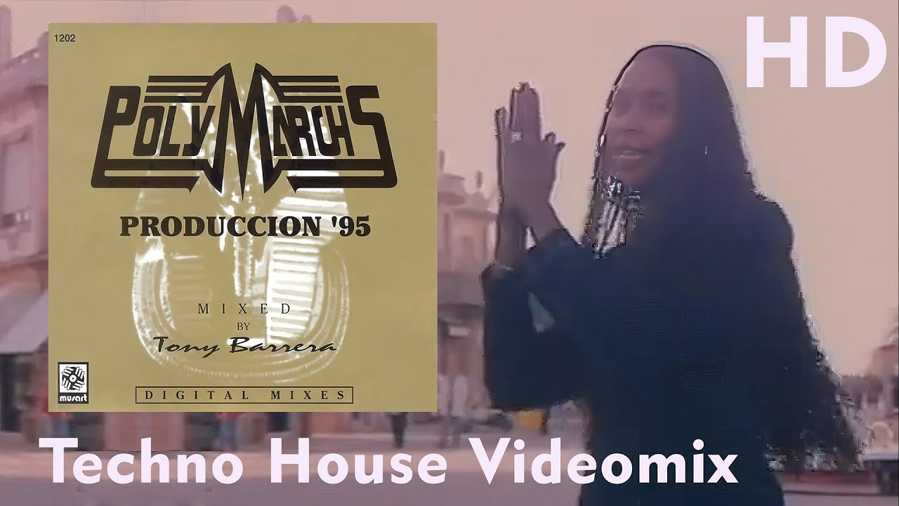 POLYMARCHS '95 - Videomix 30 ANIVERSARIO HD - Techno House Mix - YouTube